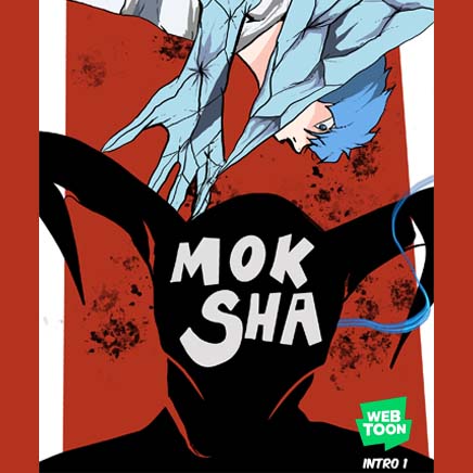 MOKSHA | LINE WEBTOON