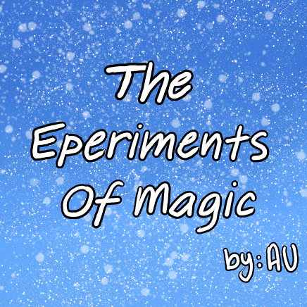 The Experiments of Magic | WEBTOON