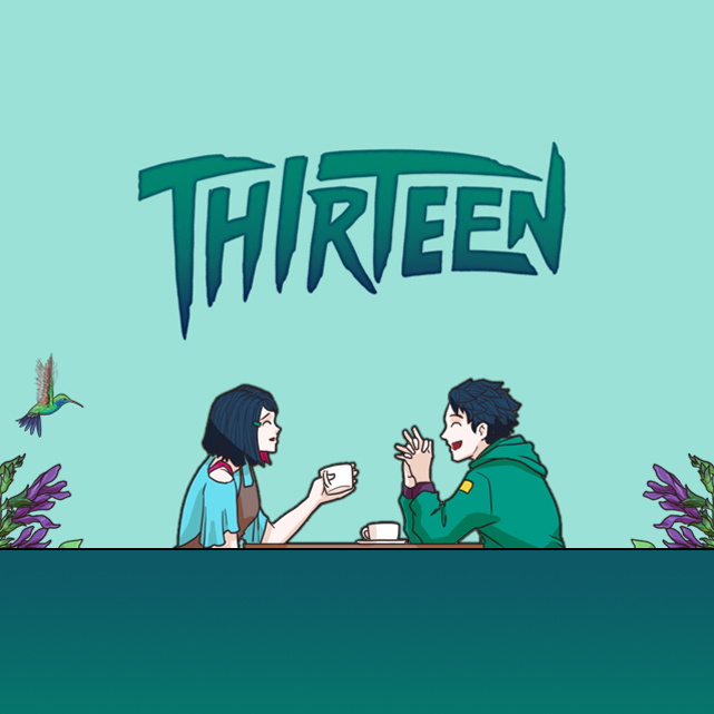 Thirteen | LINE WEBTOON