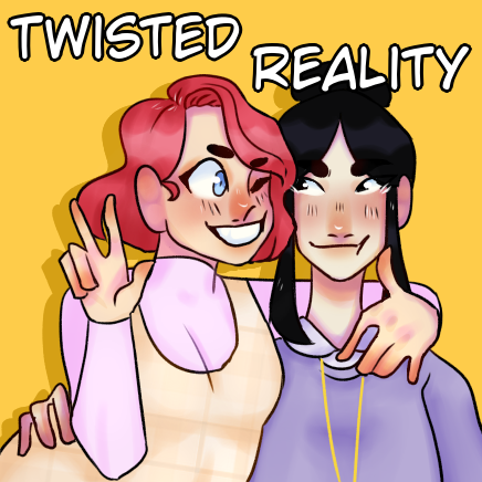 Twisted Reality | WEBTOON