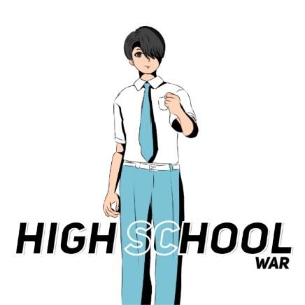 High school war | LINE WEBTOON