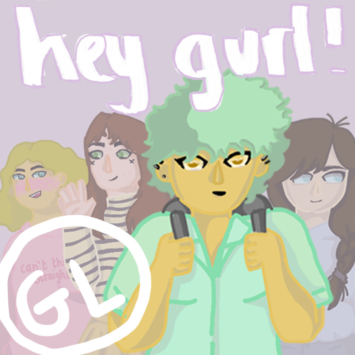 Hey, gurl! | WEBTOON