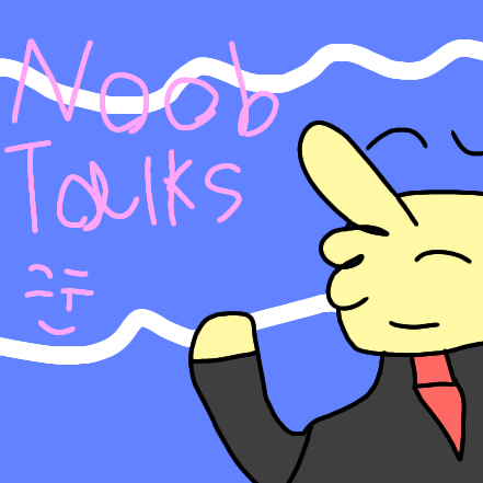 NoobTalks | WEBTOON