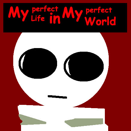 My Perfect Life In My Perfect World Webtoon
