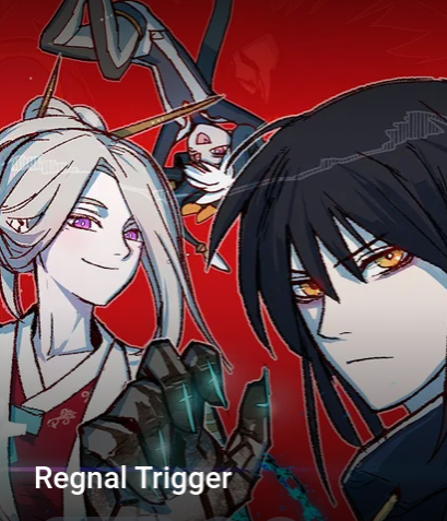 Regnal Trigger | WEBTOON