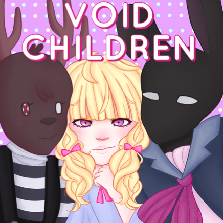 VOID CHILDREN ♡ | WEBTOON