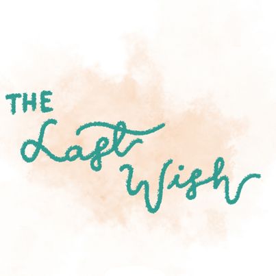 The Last Wish | WEBTOON