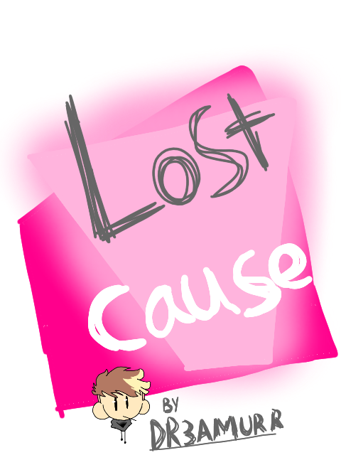 Lost Cause | WEBTOON