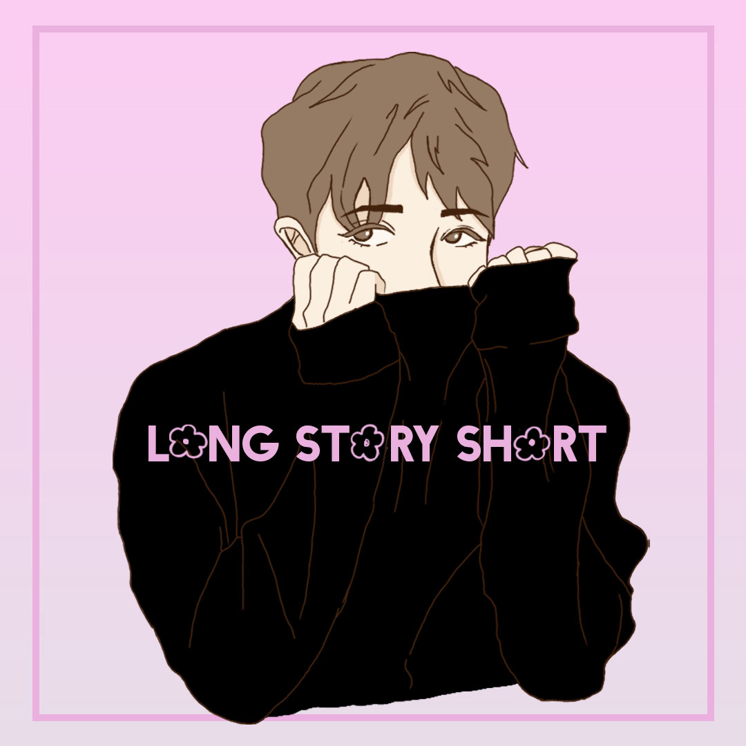 LONG STORY SHORT | WEBTOON