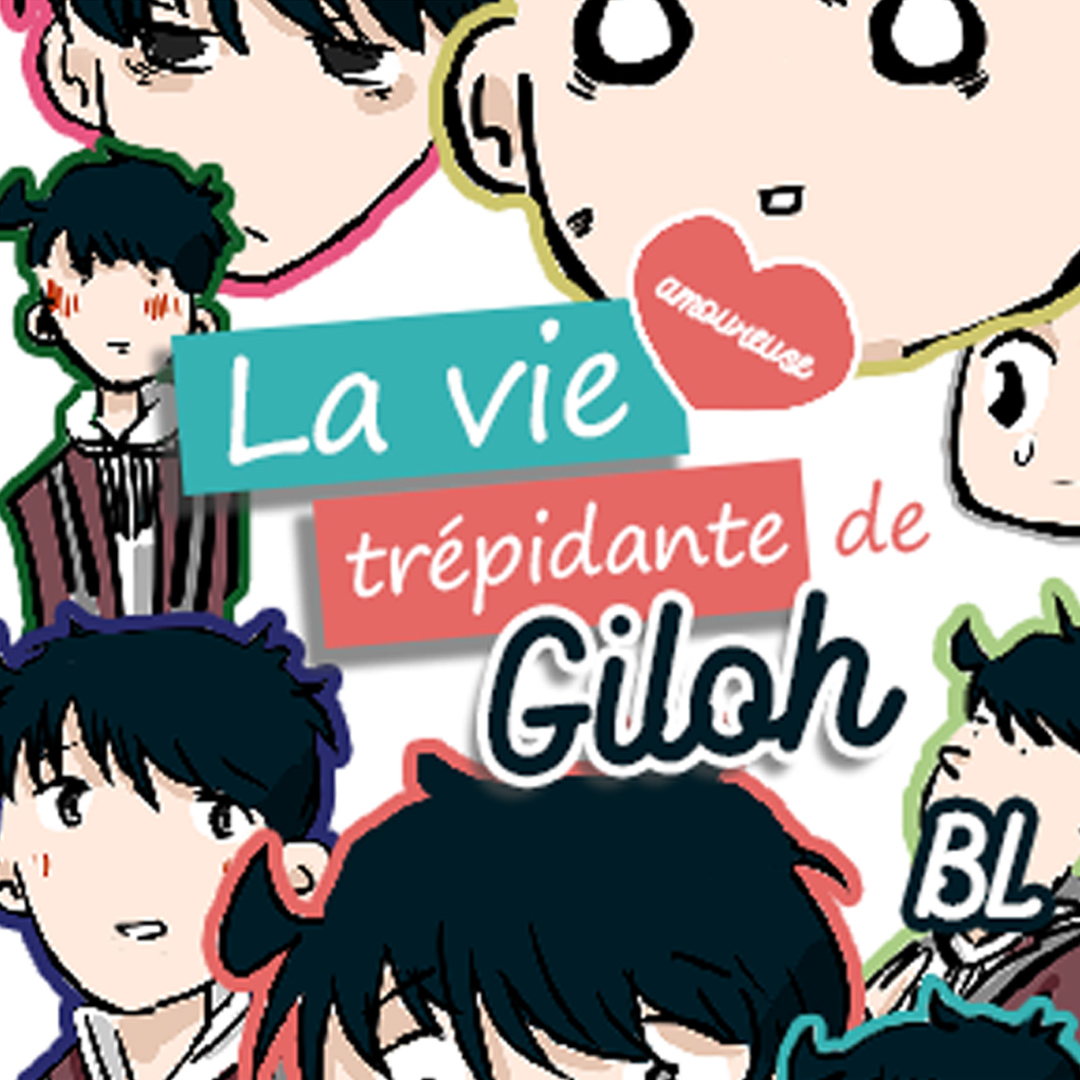 Rendez-vous au sommet - 9 | La vie amoureuse trépidante de Giloh