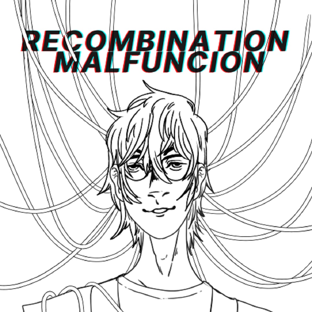 Recombination Malfunction | WEBTOON