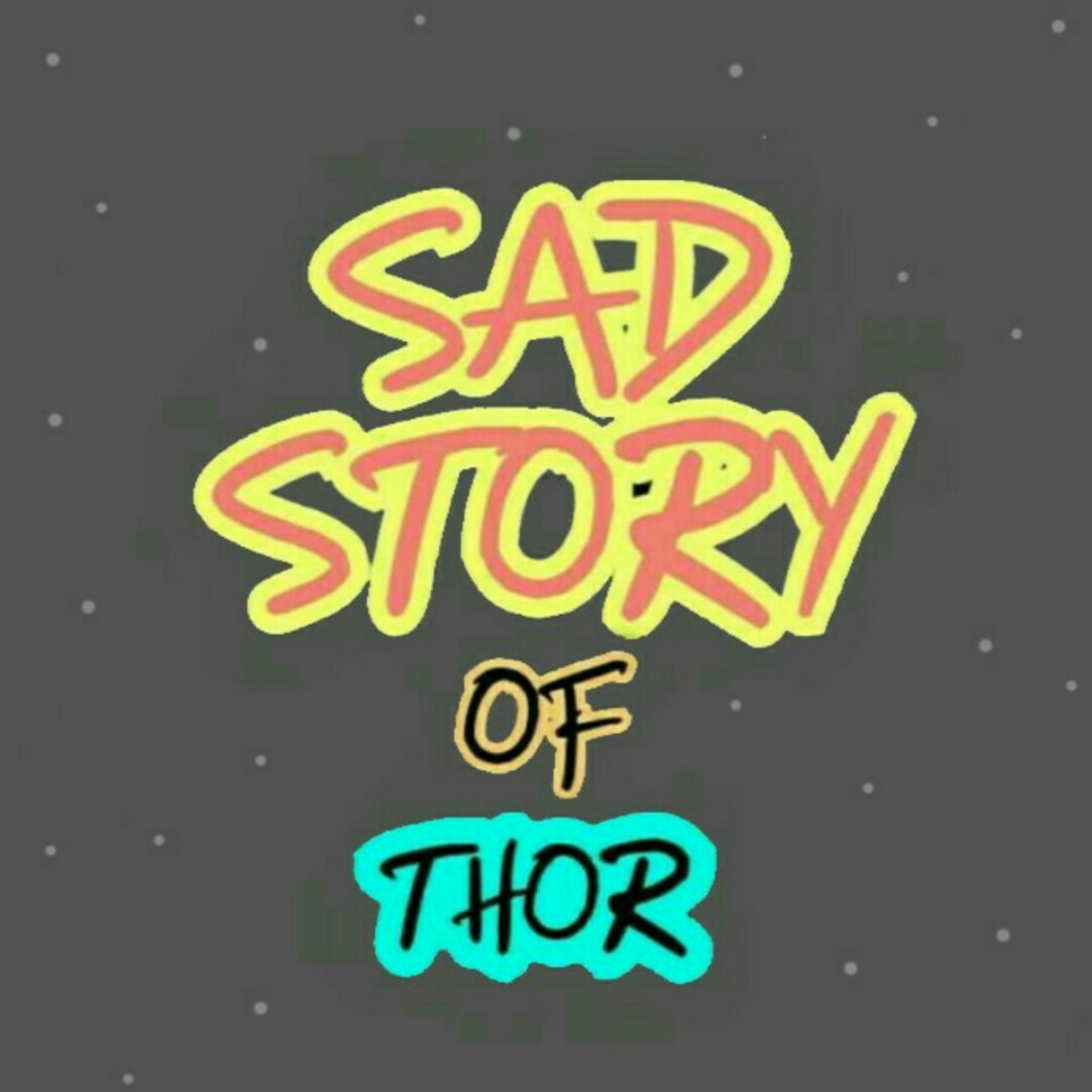 SAD STORY OF THOR | LINE WEBTOON