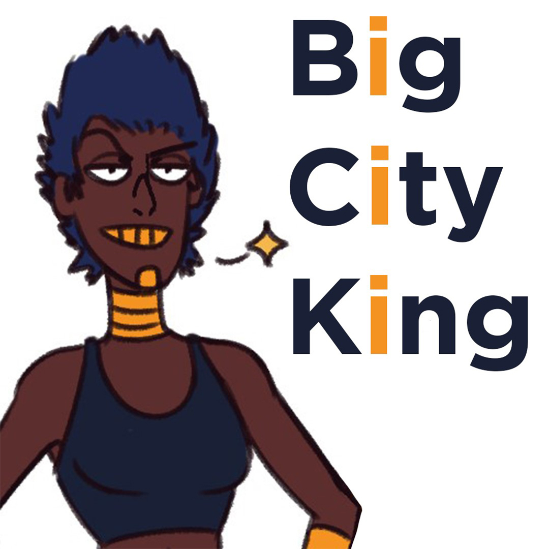 Big City King | WEBTOON