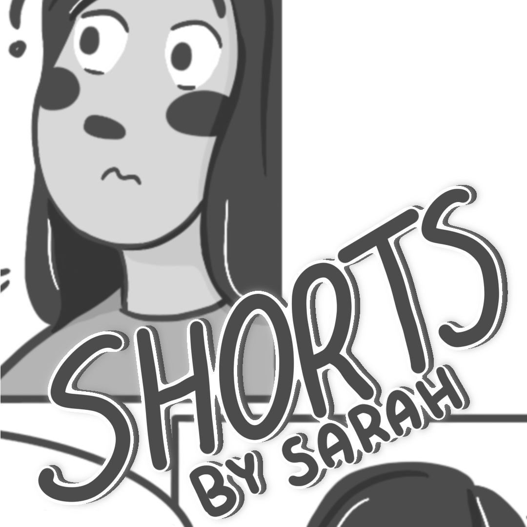 SHORTS by Sarah | WEBTOON