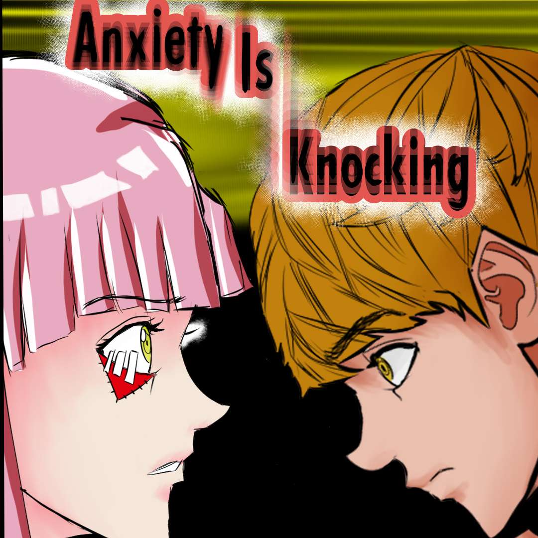 Anxiety Is Knocking | WEBTOON