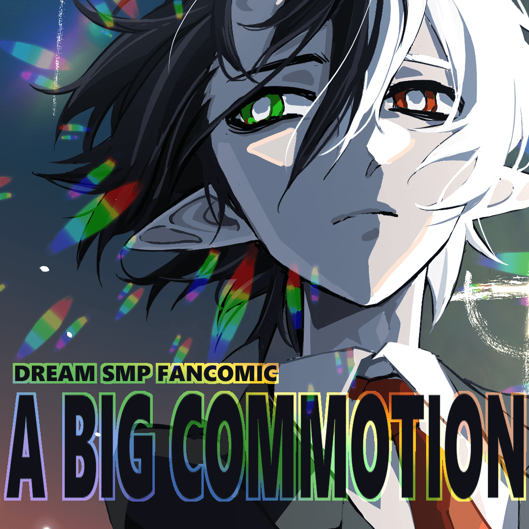 Big Commotion (Dream smp fancomic) | WEBTOON