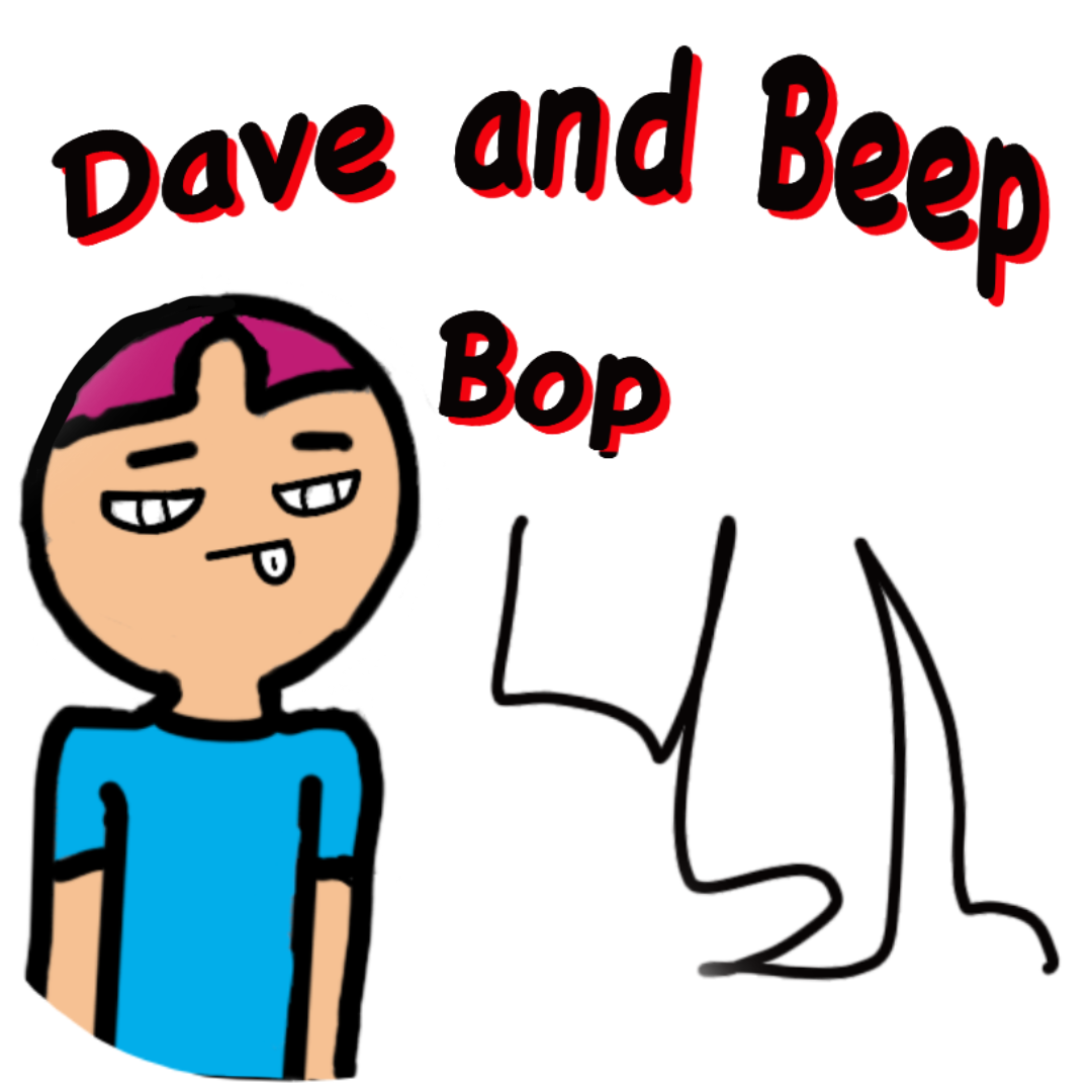 Dave and Beep Bop | WEBTOON