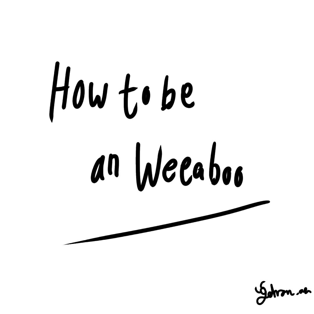 How Tobe A Weeaboo | LINE WEBTOON