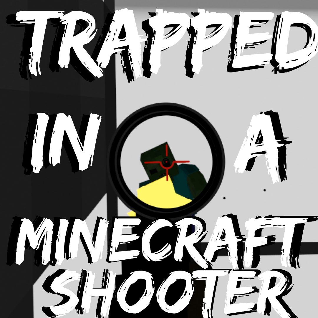 Trapped in a Minecraft Shooter | WEBTOON