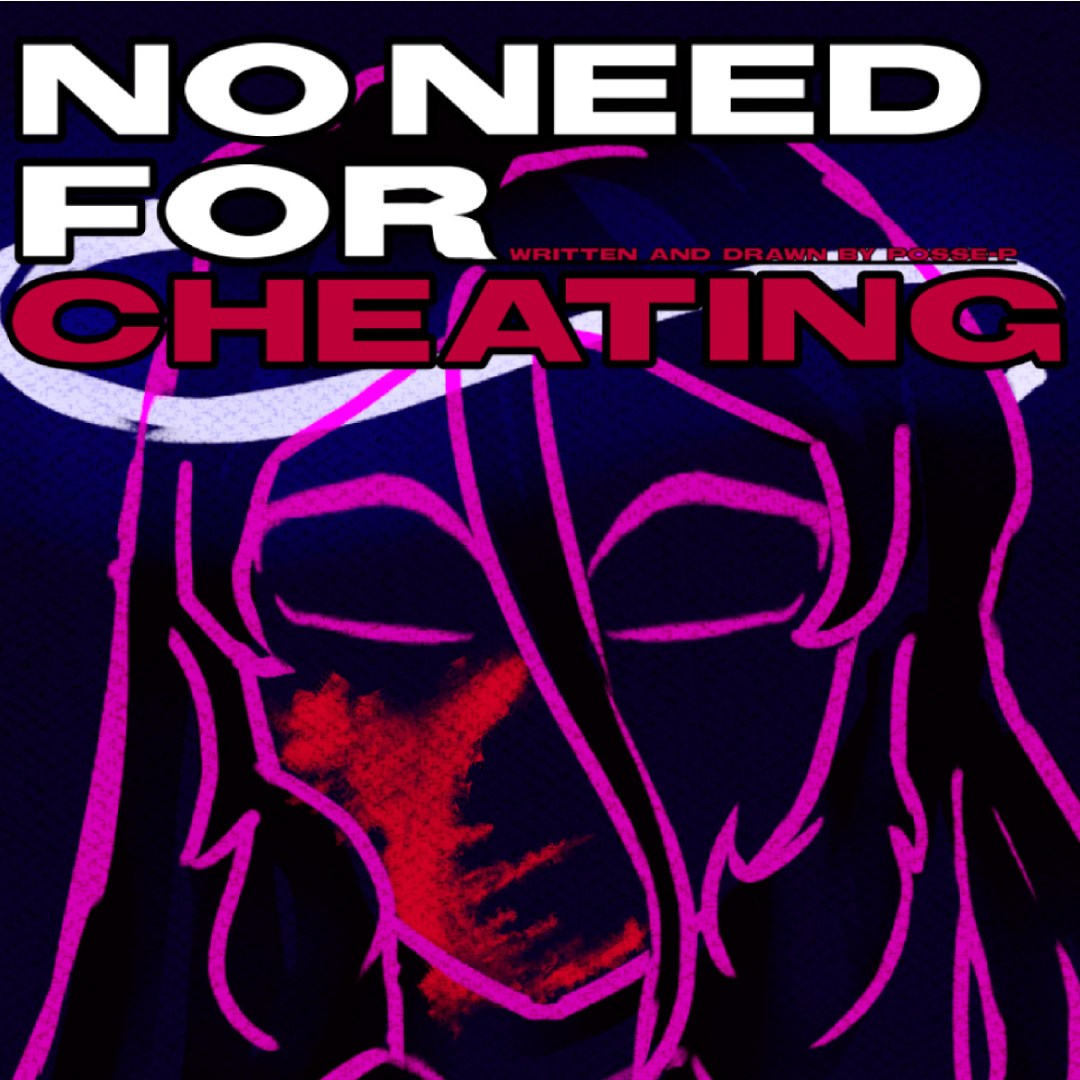 No Need For Cheating | WEBTOON