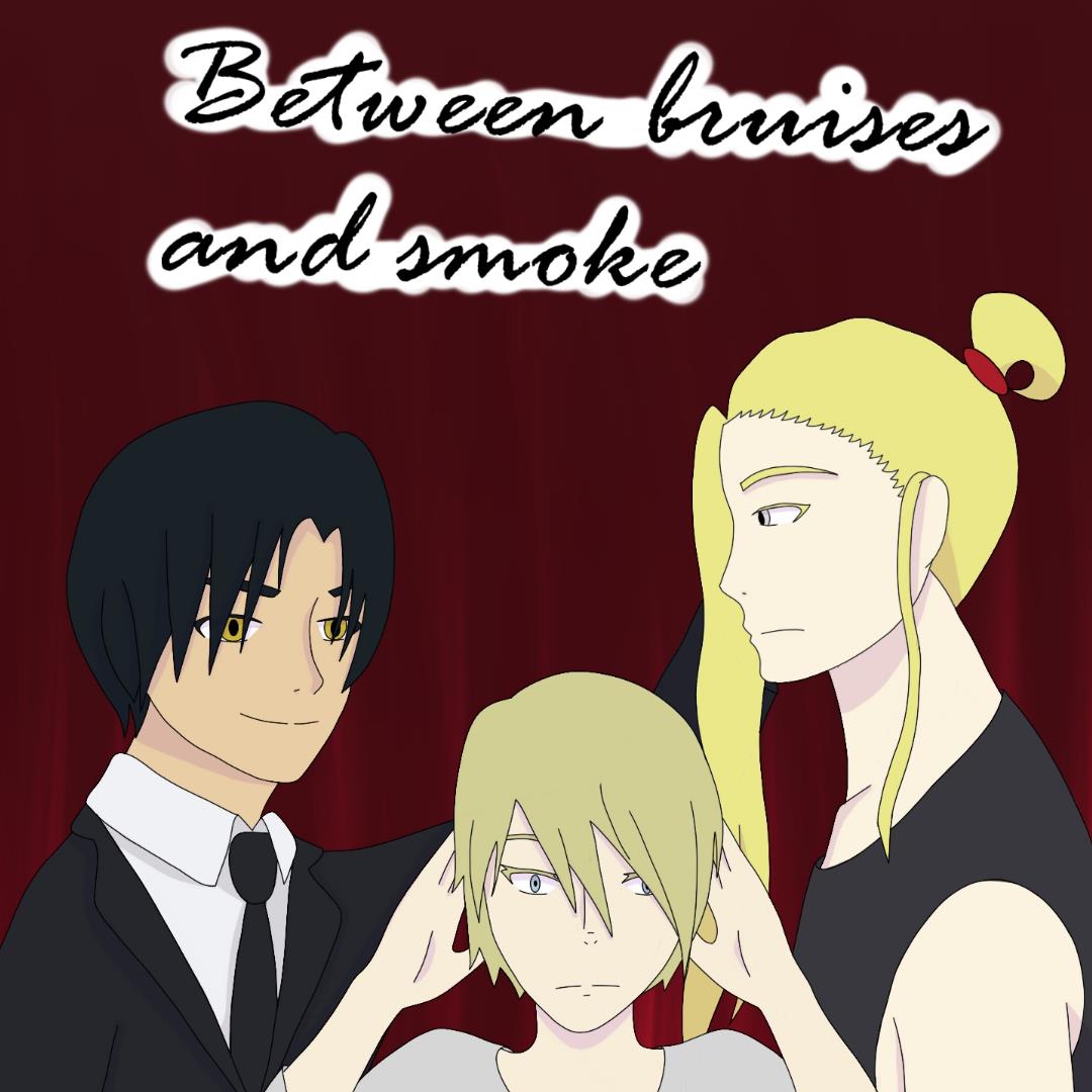 Between bruises and smoke (EN) (BL) | WEBTOON