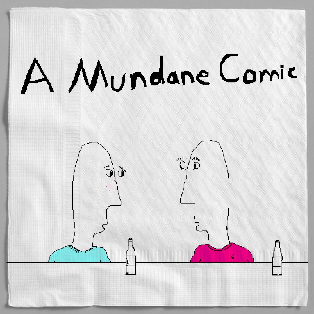 A Mundane Comic | WEBTOON