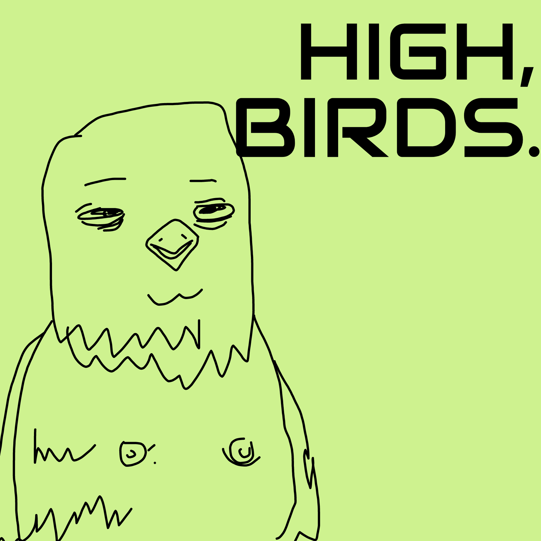 High, Birds: A Doobiemeister Tale. | WEBTOON