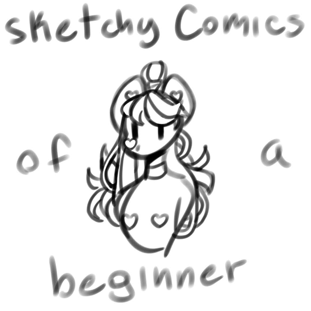 sketchy comics of a beginner | WEBTOON