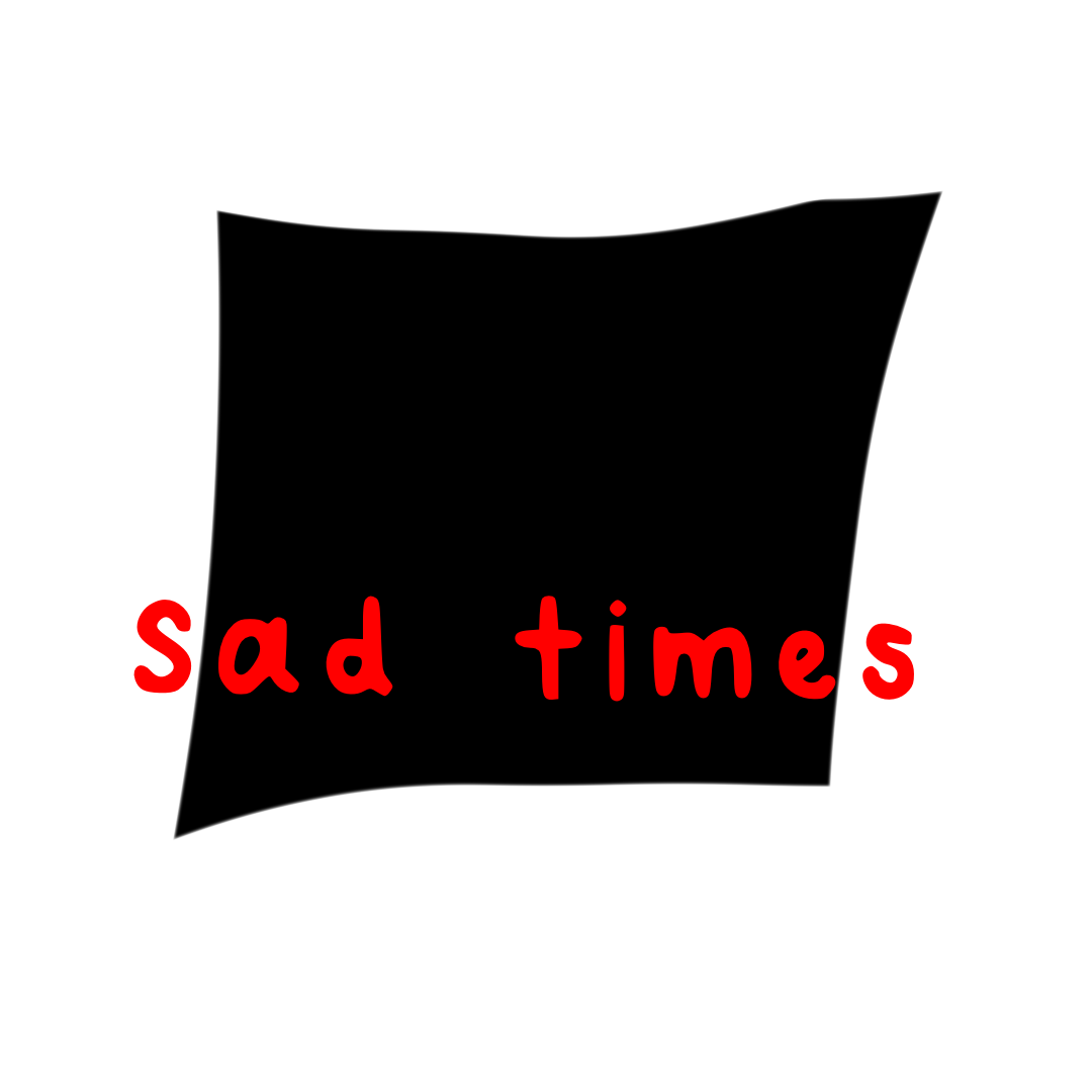 Sad Times | WEBTOON