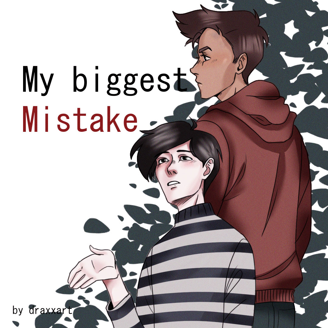 My biggest Mistake | WEBTOON