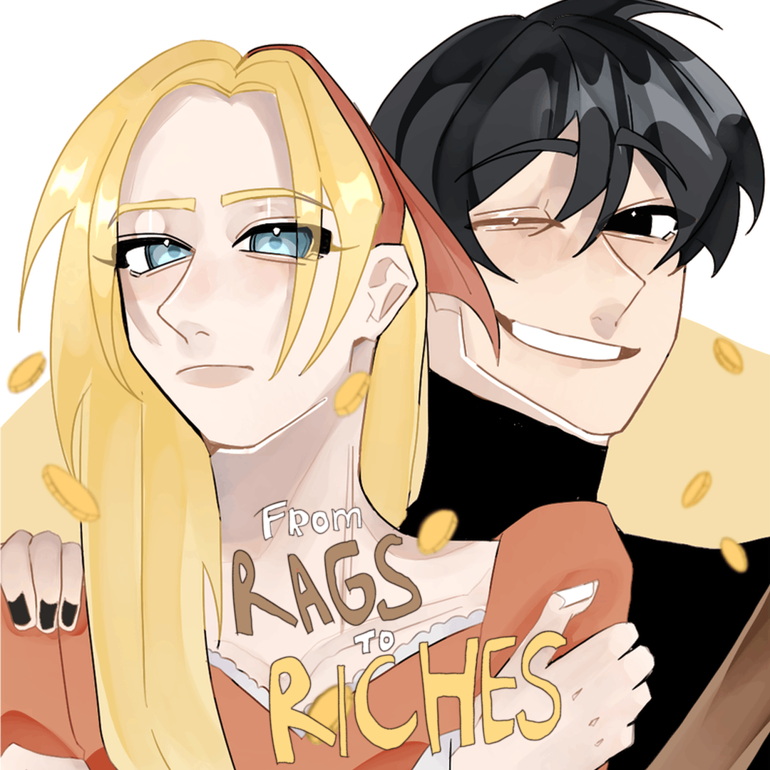 From Rags to Riches | WEBTOON