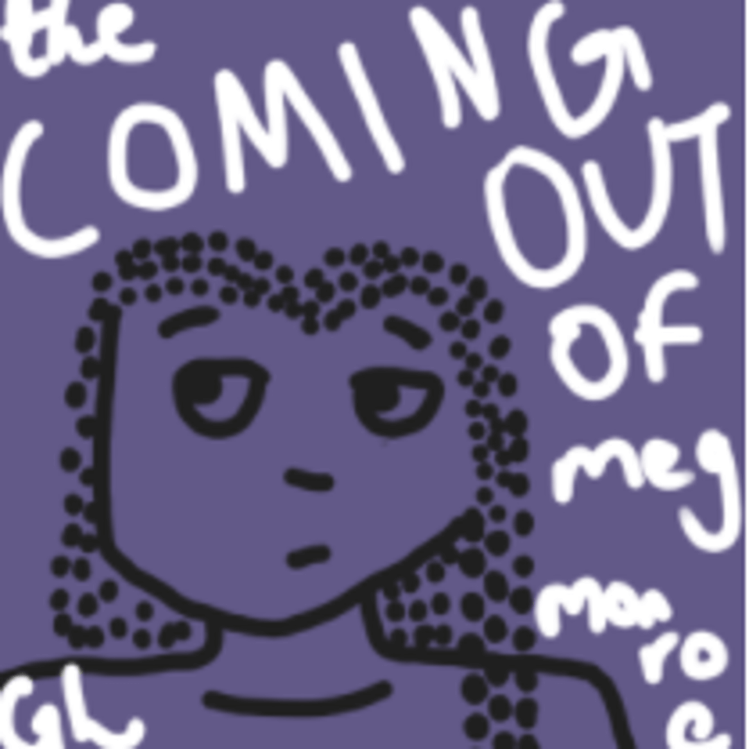 The Coming Out Of Meg Monroe | WEBTOON
