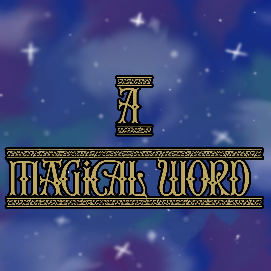 A Magical Word | WEBTOON