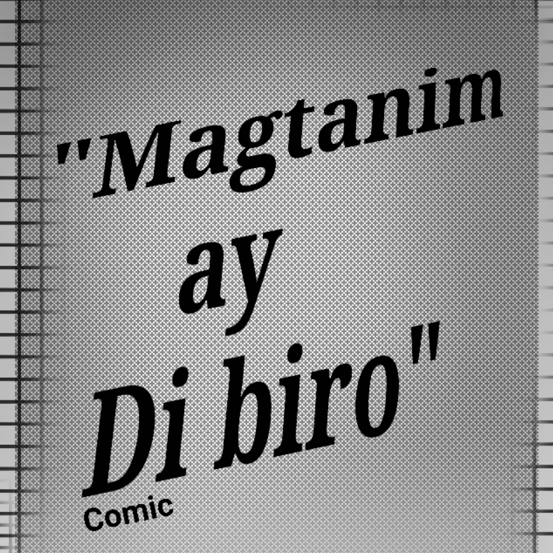 Magtanim Ay Di Biro Comic | WEBTOON