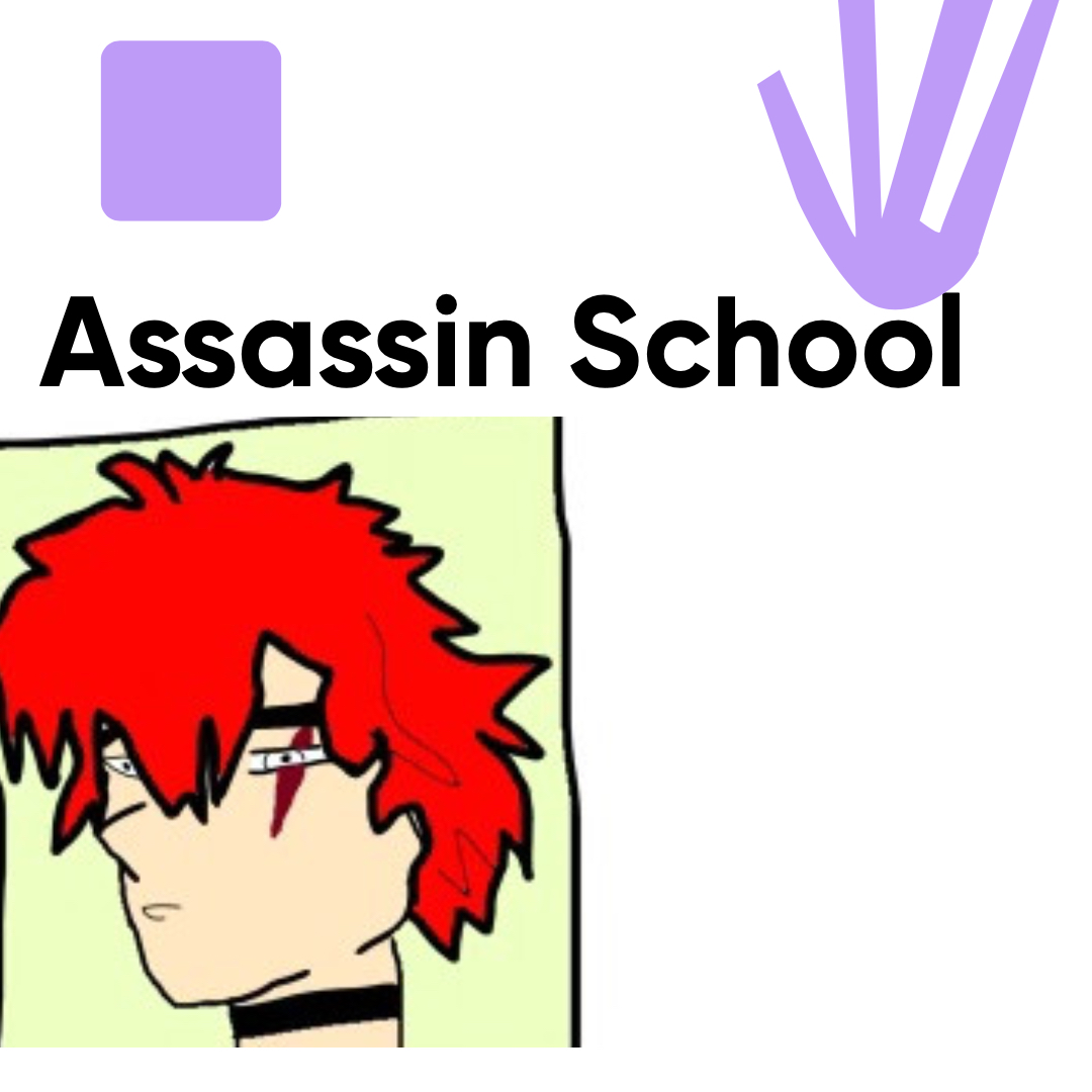 The Start - 1 | Assassin School
