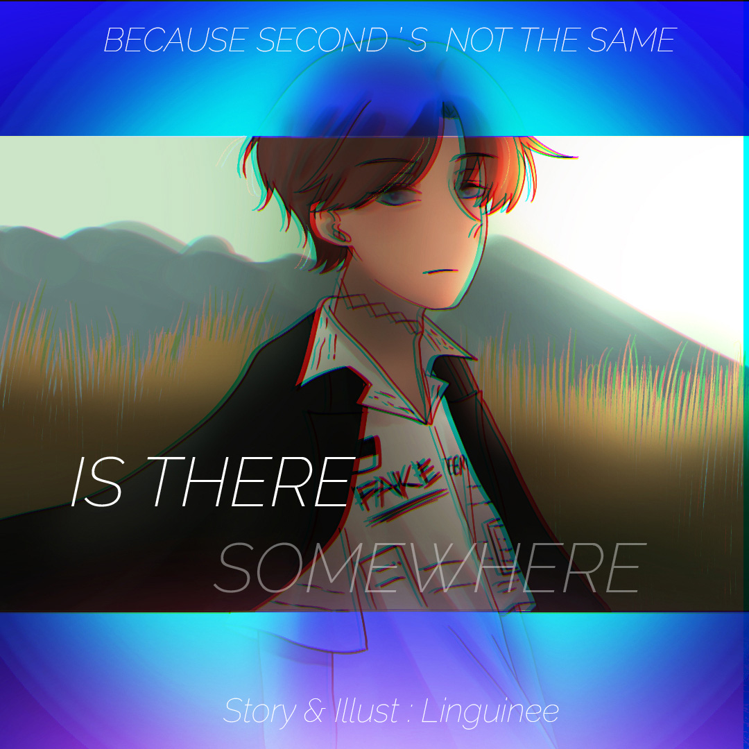 IS THERE SOMEWHERE | WEBTOON