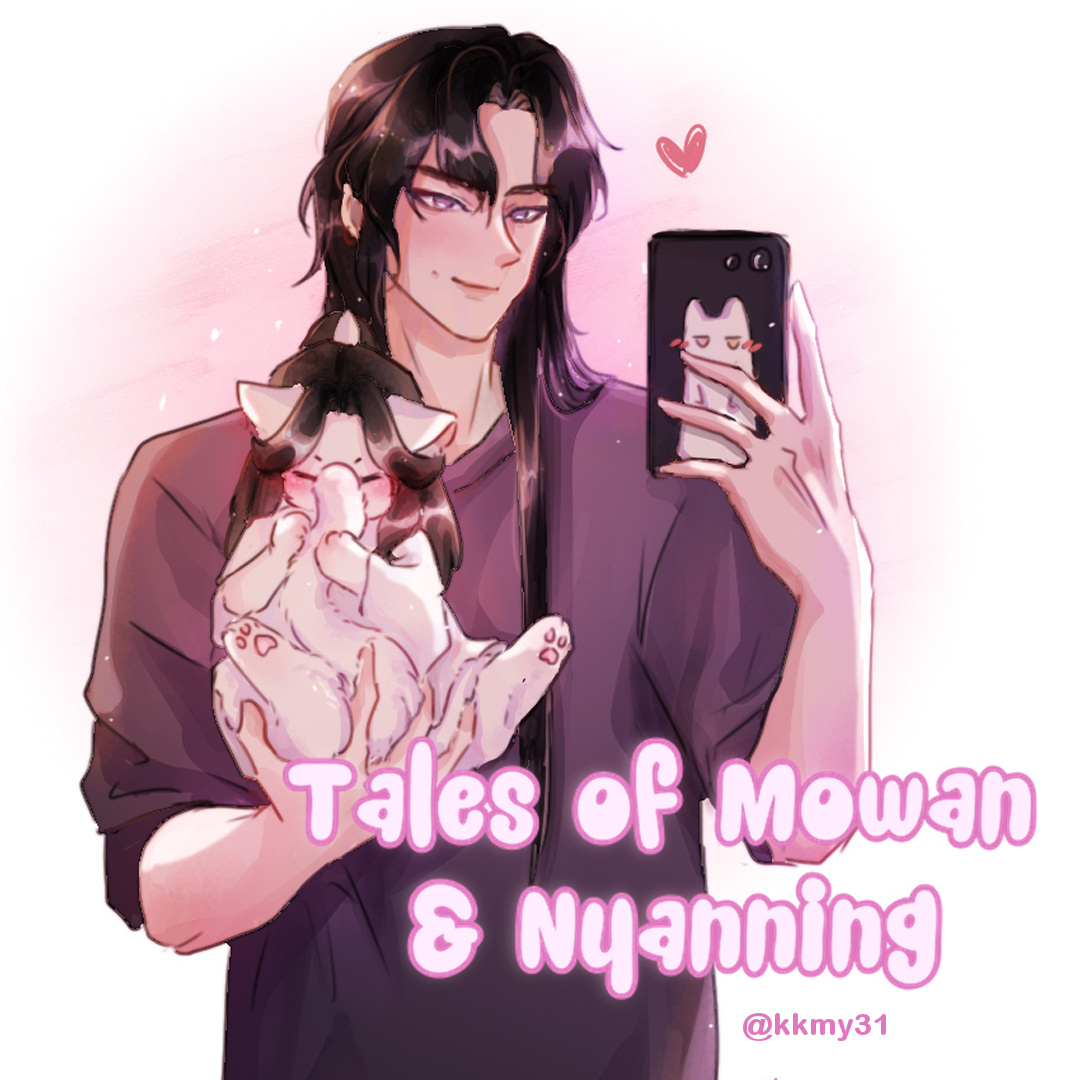 Tales of Mowan and Nyanning | WEBTOON