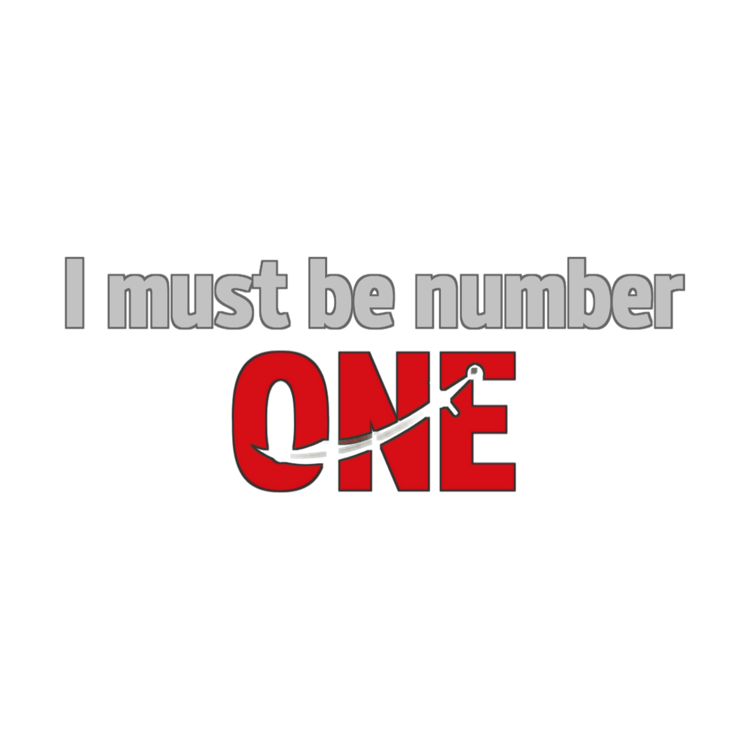 ฉันต้องเป็นที่หนึ่ง ( I must be number one ) | WEBTOON