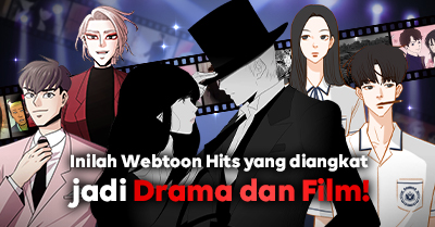Webtoon yang diangkat jadi drama & film