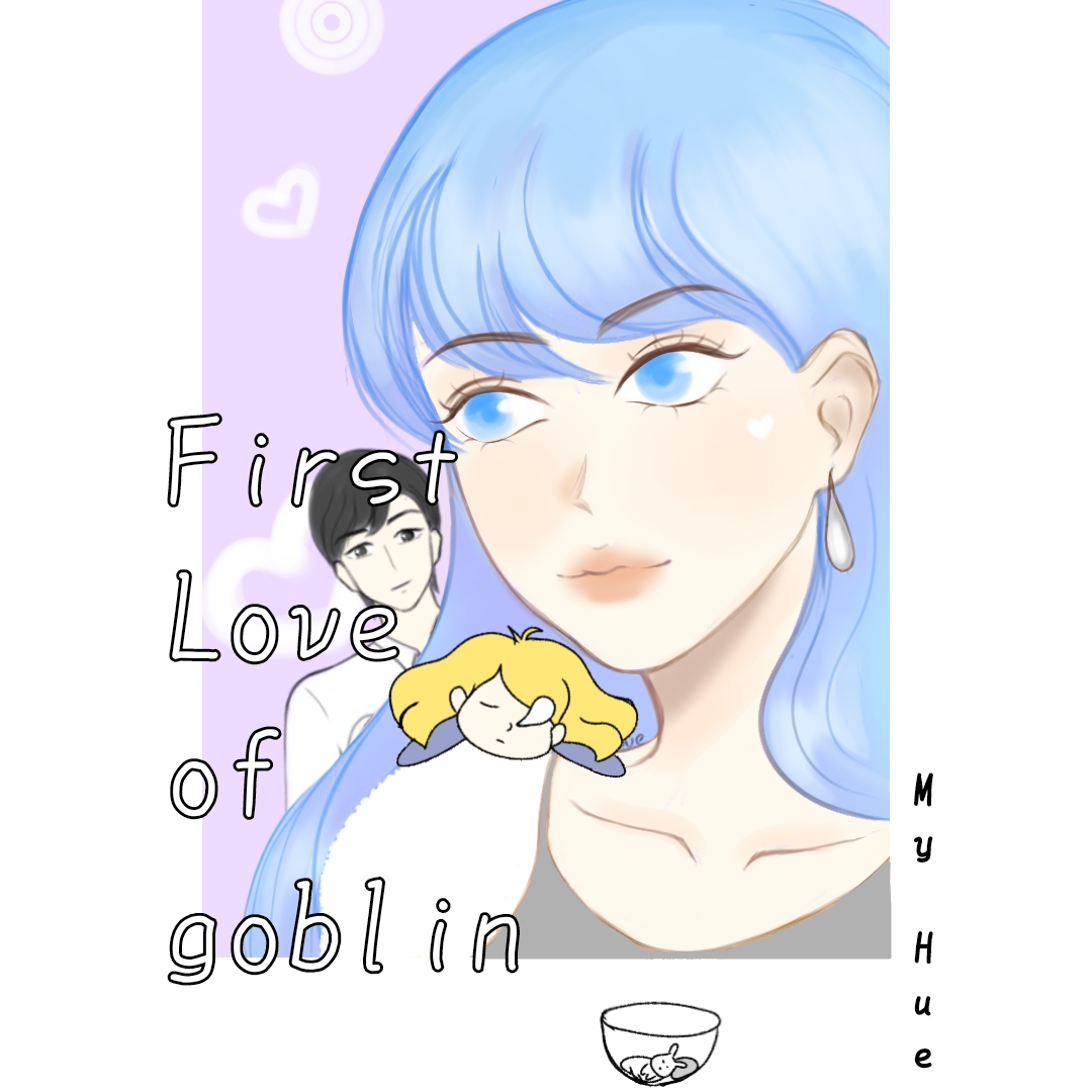 First love of Goblin | WEBTOON