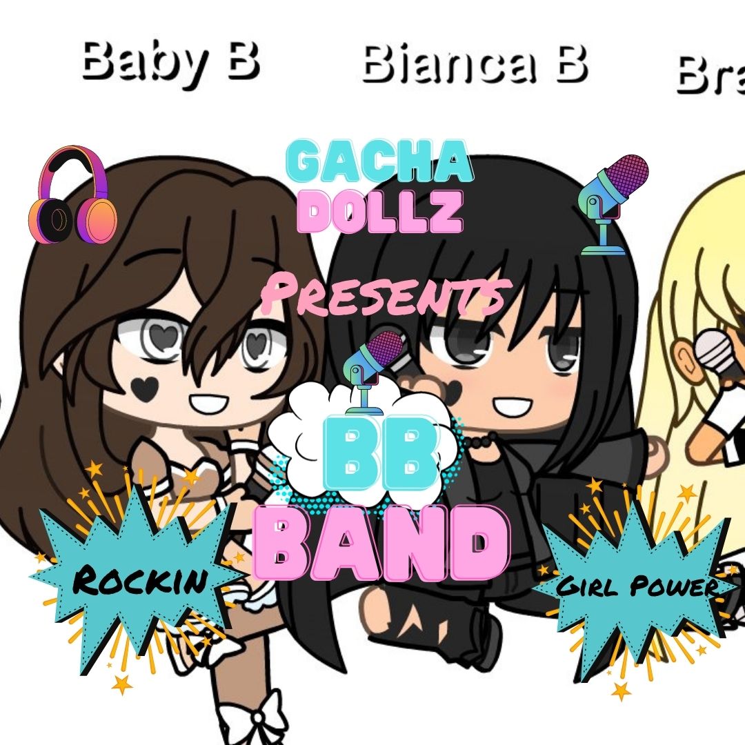 Gacha Dollz Presents the BB Band | WEBTOON