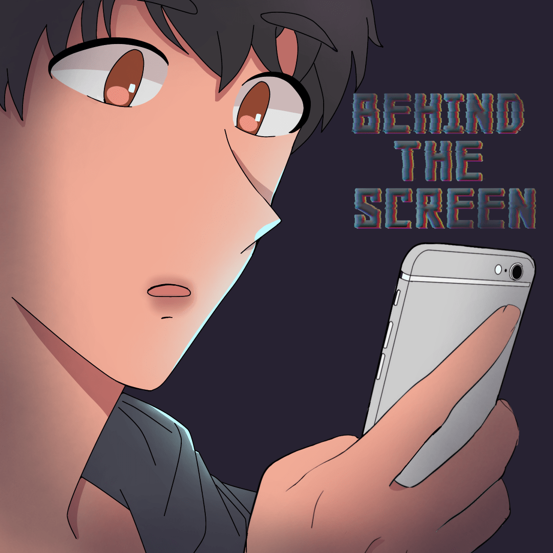 Behind The Screen | WEBTOON