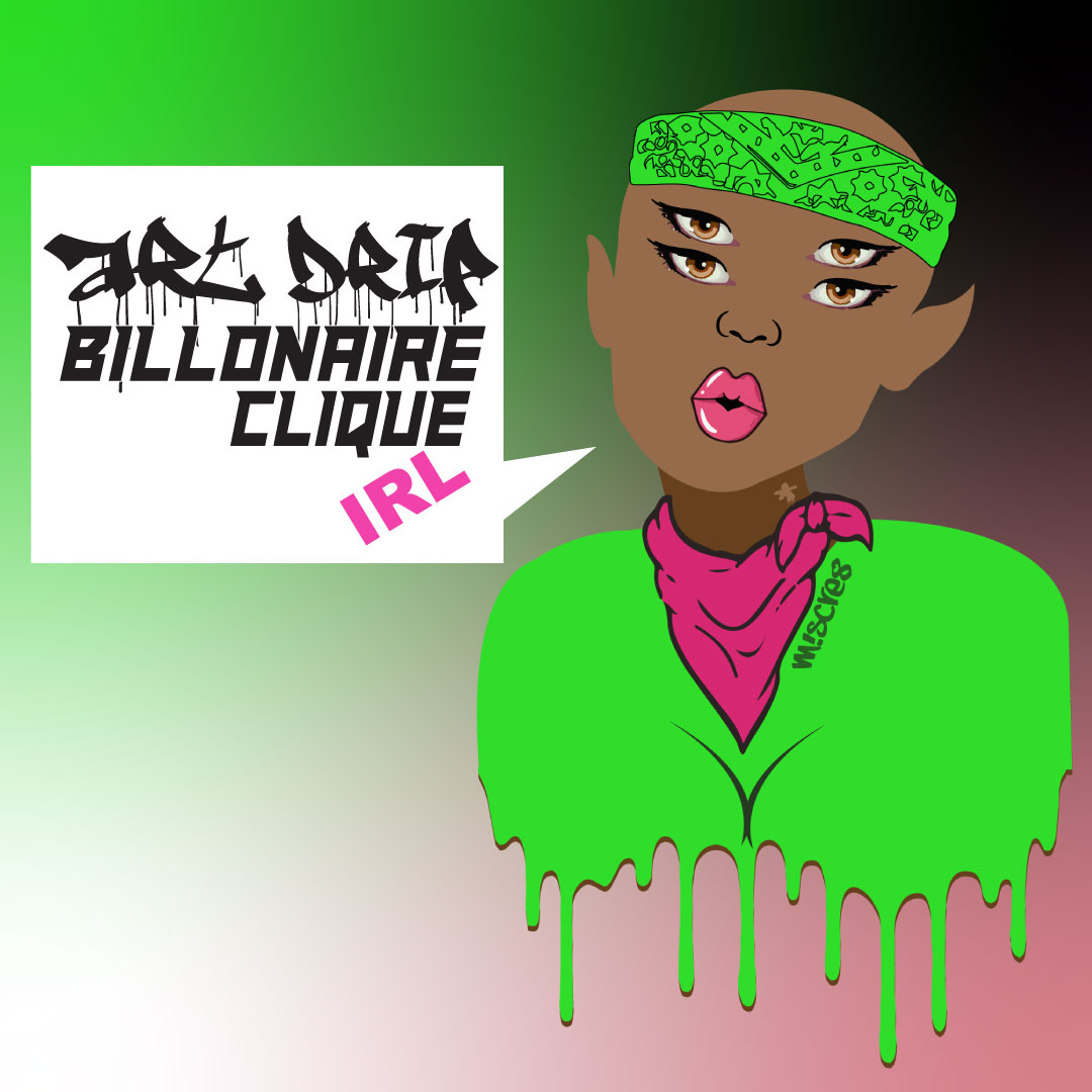 Art Drip Billionaire Clique IRL | WEBTOON