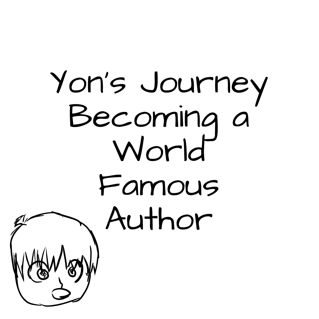 Yon's Journey Becoming a World Famous Author | WEBTOON