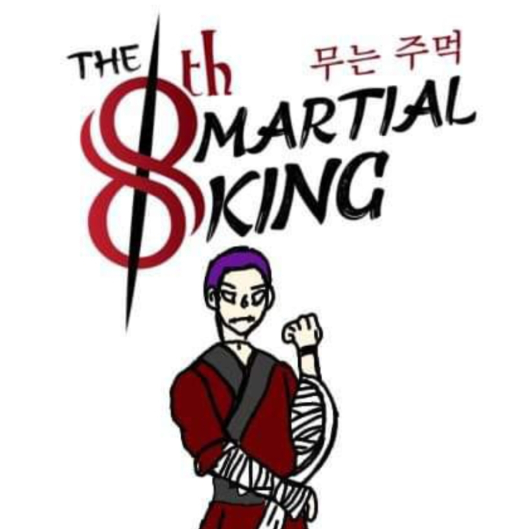 The Eighth Martial King | WEBTOON