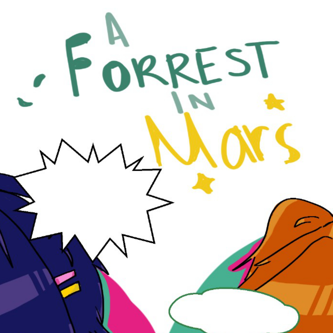 A Forest in Mars | WEBTOON