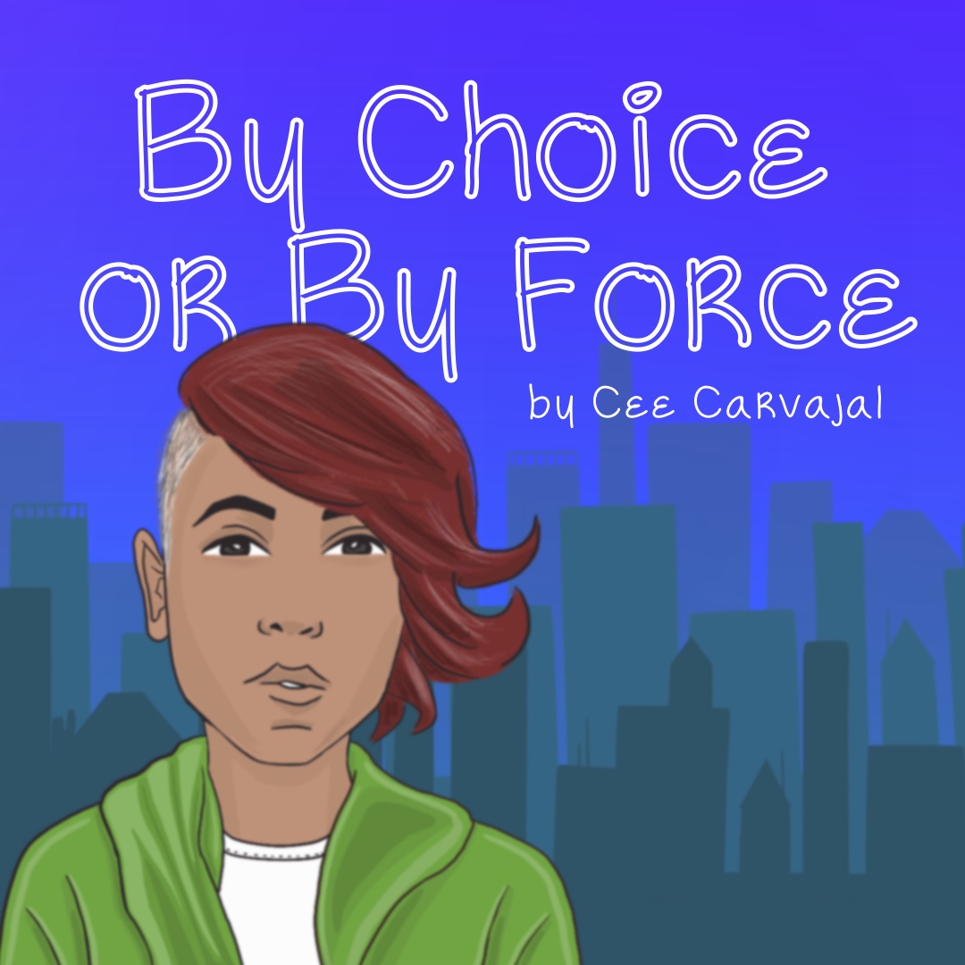 By Choice or By Force | WEBTOON