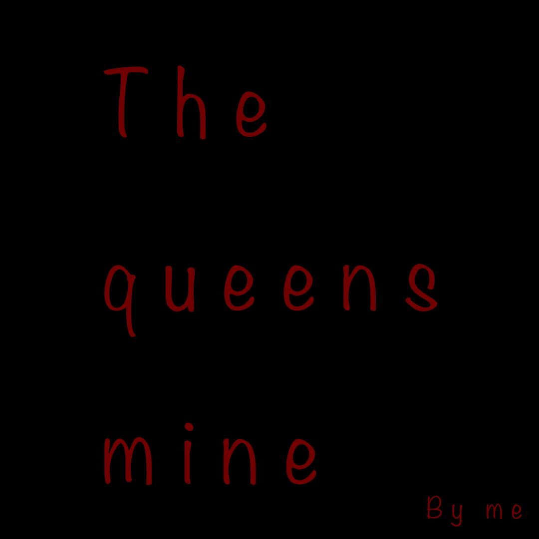 The queens mine | WEBTOON