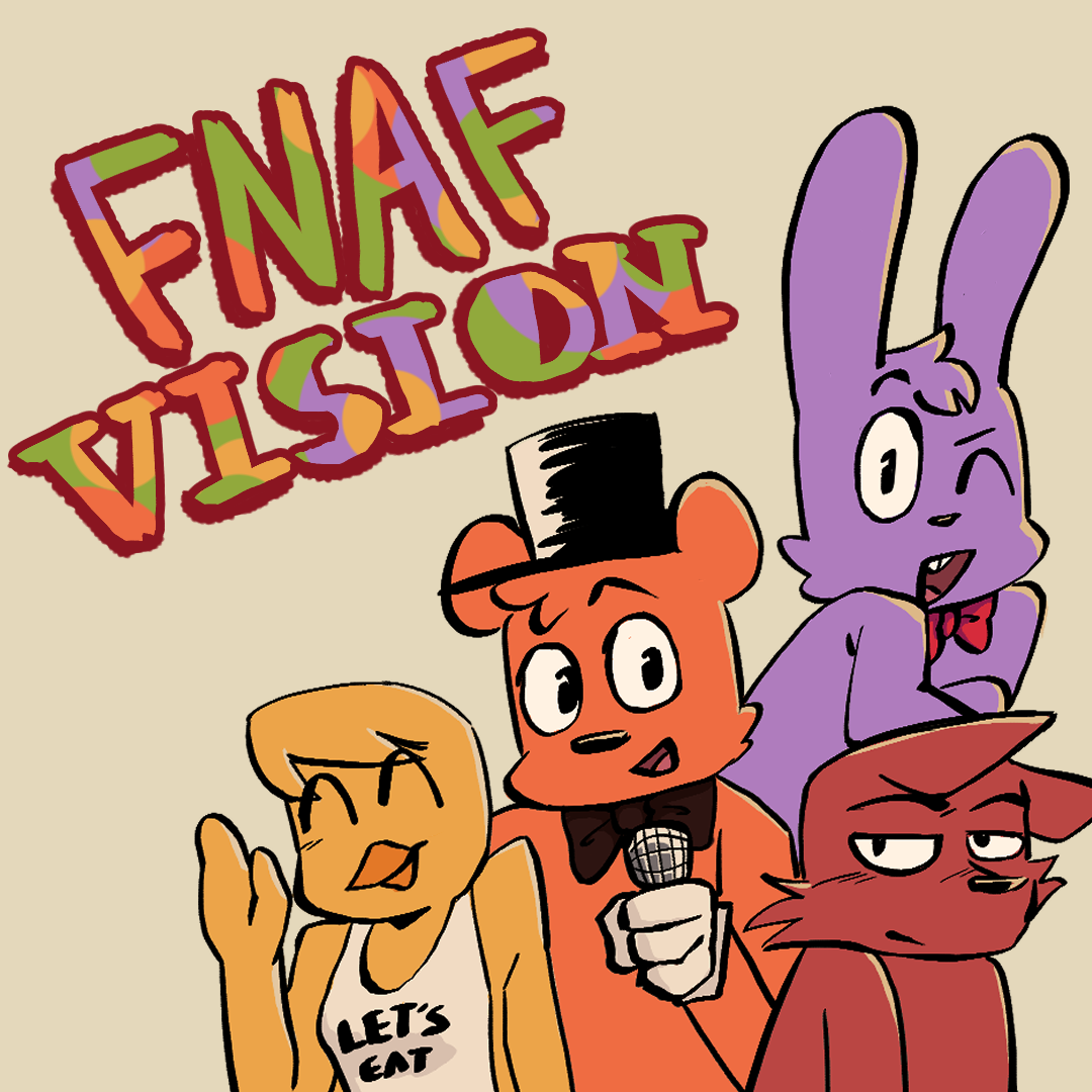 fnaf vision | WEBTOON