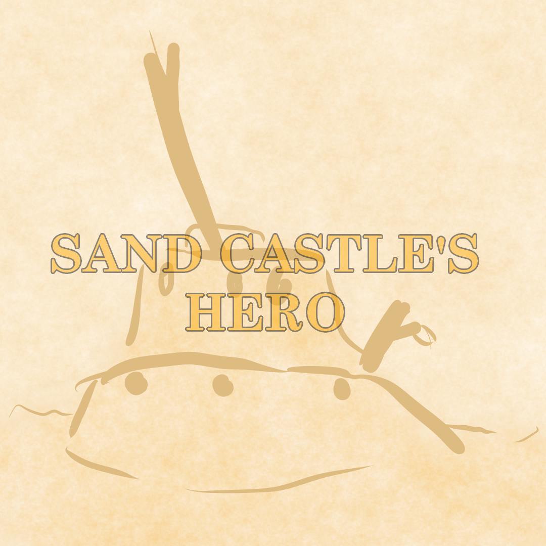 Sand castle's hero | WEBTOON